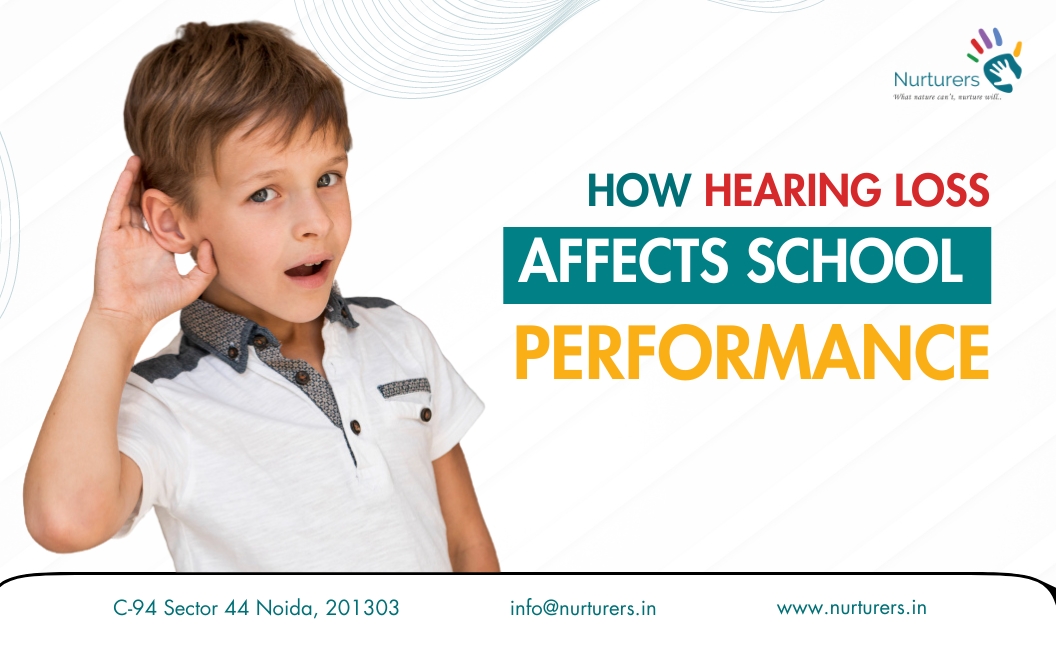 How Hearing Loss Affects School Performance?