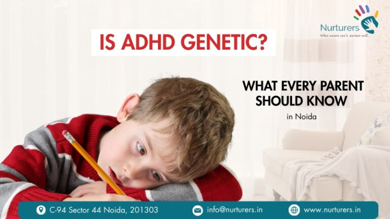 Is ADHD Genetic? What Every Parent Should Know | Nurturers